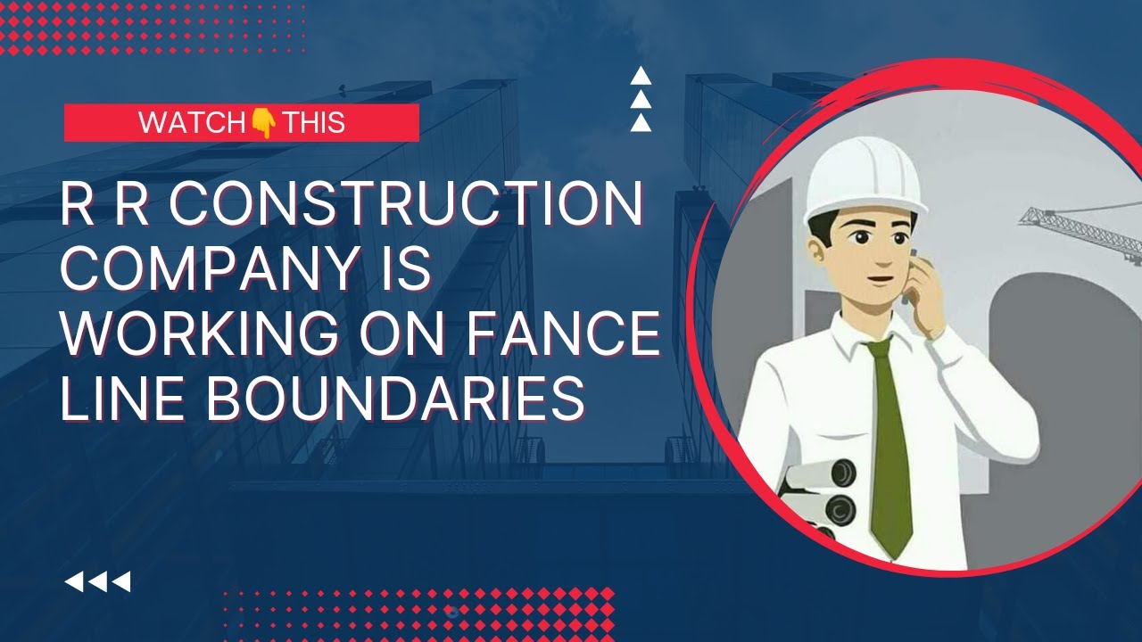 R. R CONSTRUCTION COMPANY is working on fance line foundation & cable installation work in ...