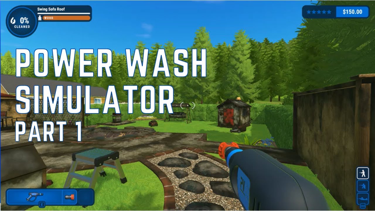 I DIDN'T KNOW I'D LOVE IT THIS MUCH! Power Wash Simulator, Part 1, The ...