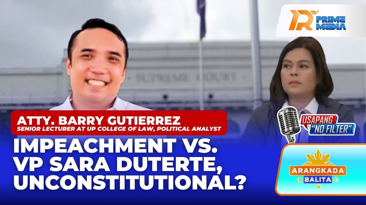 Say ni Atty Barry Gutierrez sa Impeachment vs. VP Duterte na ...