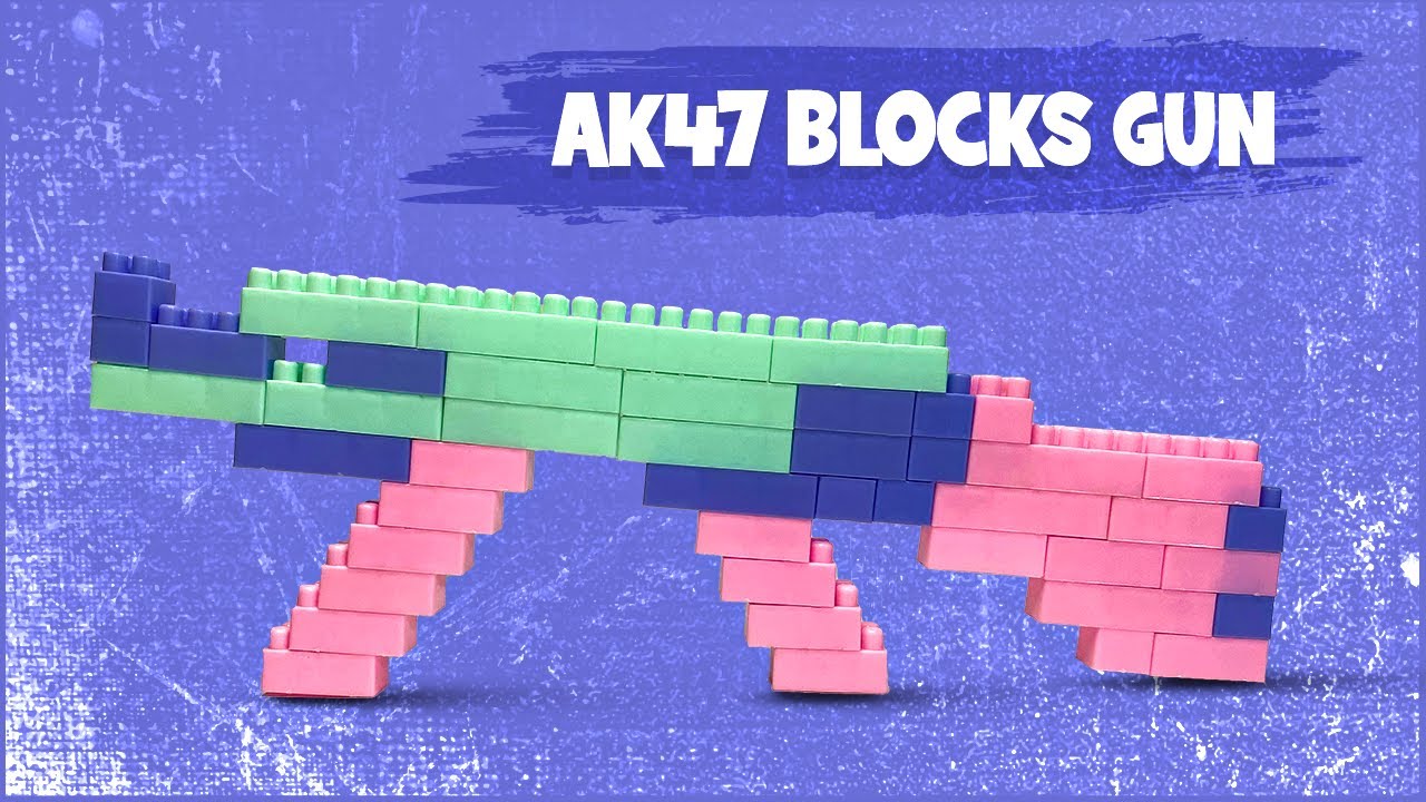 AK47 Gun | Building Blocks For Kids | Blocks Games | Blocks Toys ...