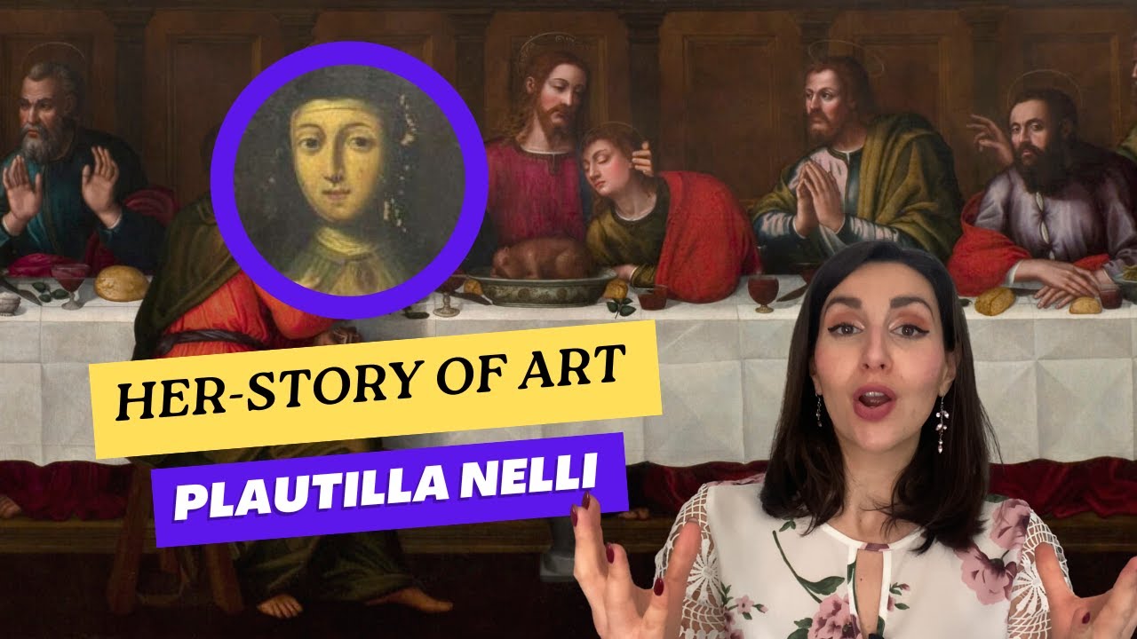 Plautilla Nelli: The Very First Female Artist Who Painted A Last Supper ...