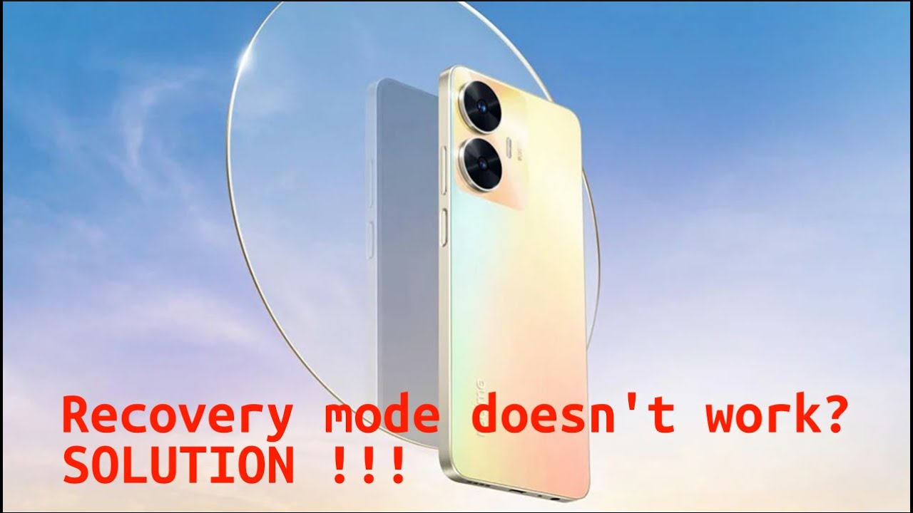 Enter recovery mode on Realme C55 RMX3710 when volume combination doesn ...