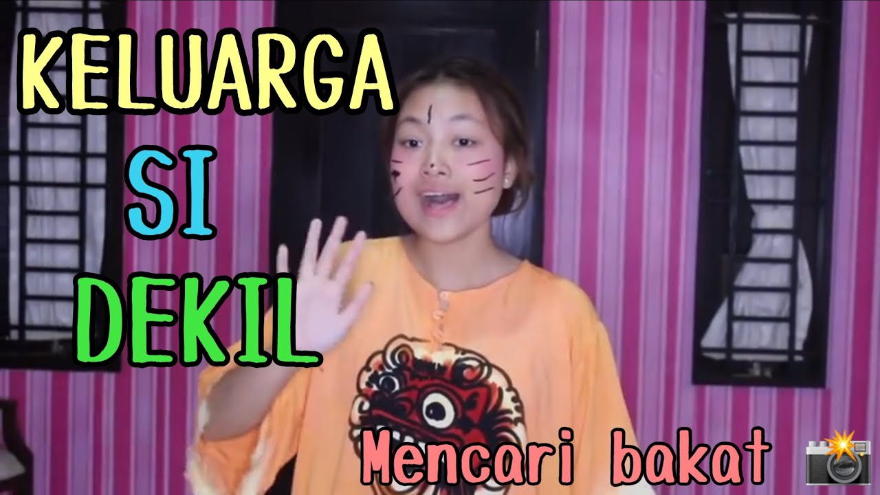 Kelurga Si Dekil - Keluarga Mencari Bakat (Short Movie) - YouTube