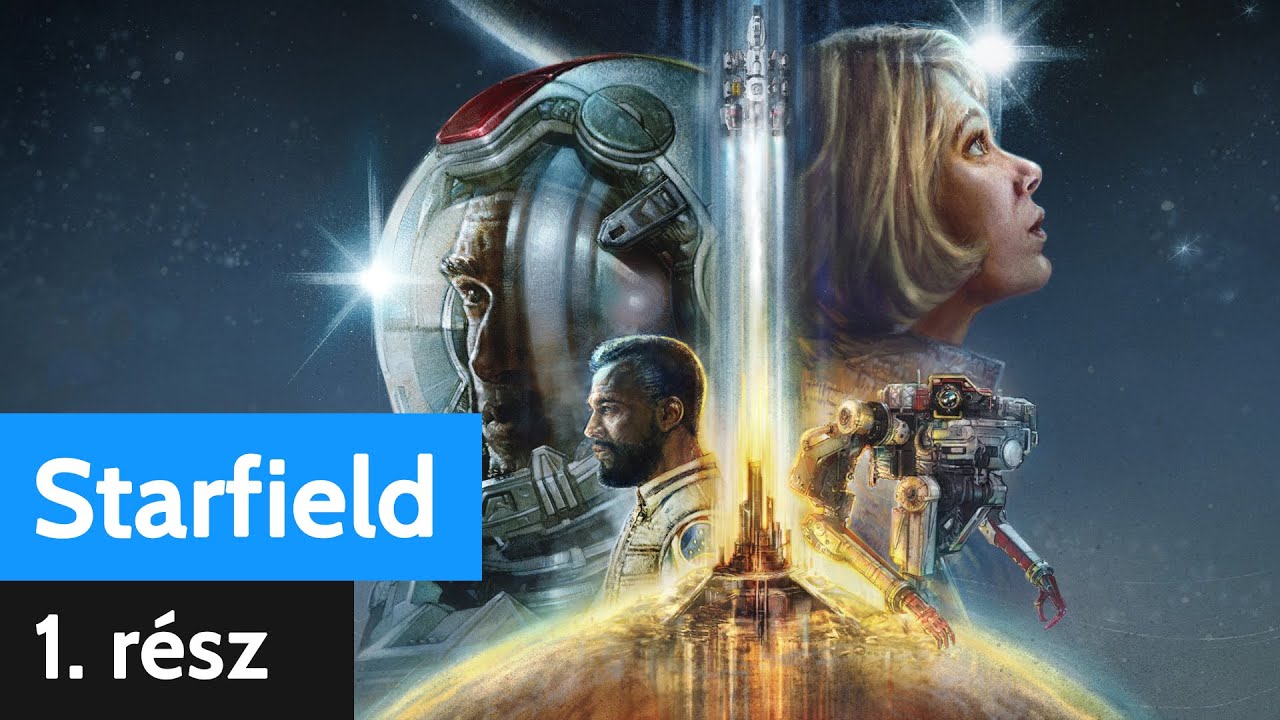 Starfield 1. Rész - YouTube