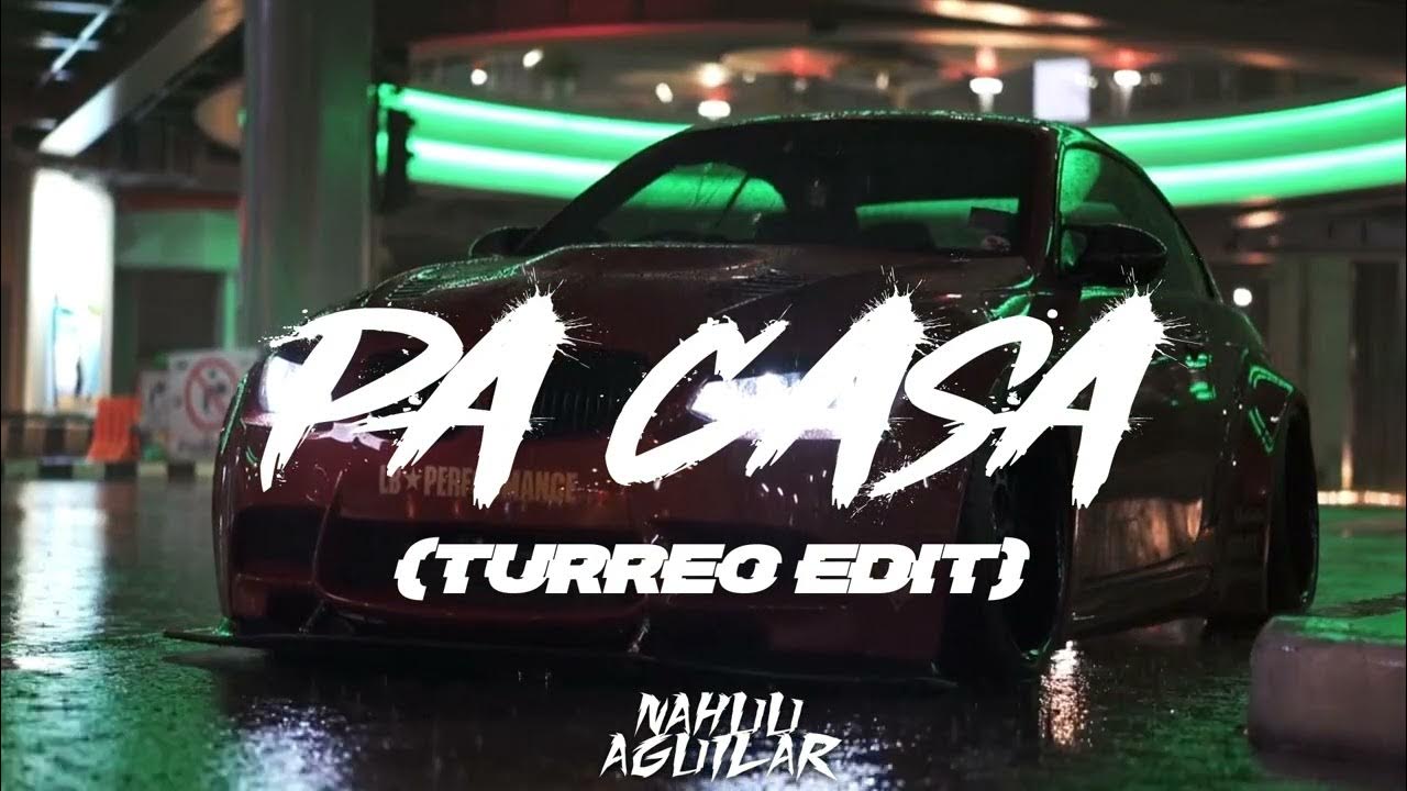 Pa Casa (Turreo) - Saiko, ICON, Ryan Castro - Nahuu Aguilar - YouTube
