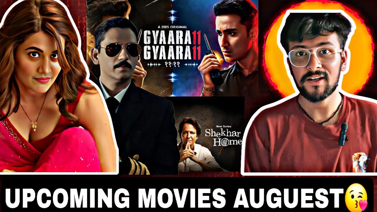 Top Upcoming Ott Movies/Web Series In Auguest | Ott Movies Coming in ...