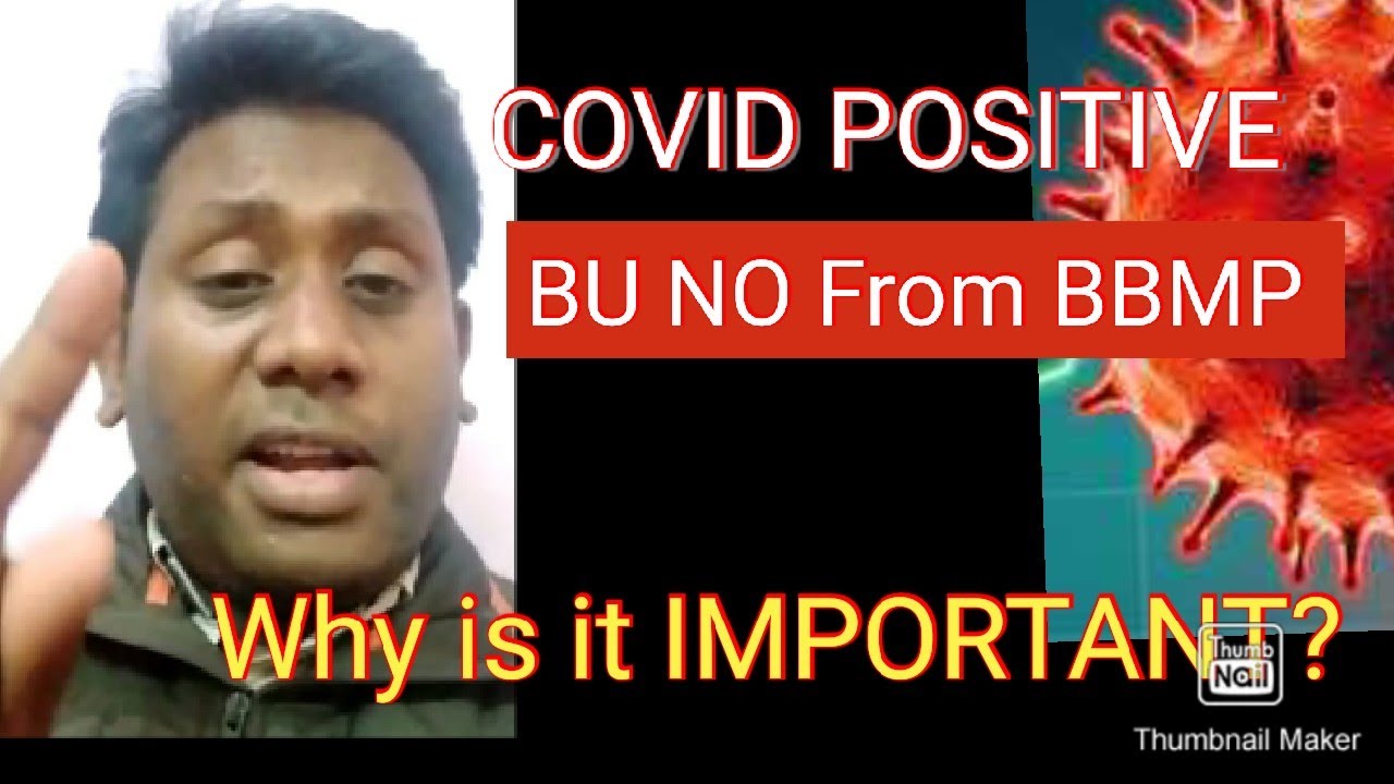 BU number for COVID POSITIVE issued by BBMP - YouTube