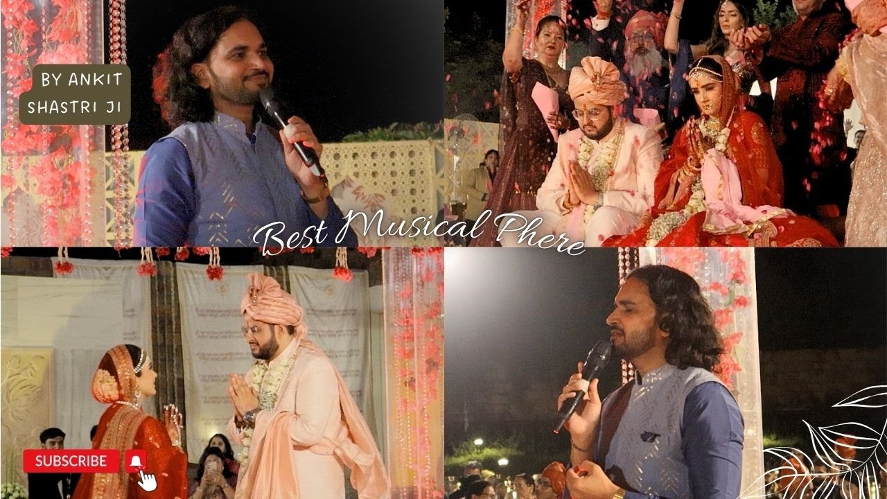 Best Ever Musical Phere | Musical Pheras By Ankit Shastri Ji | Musical ...