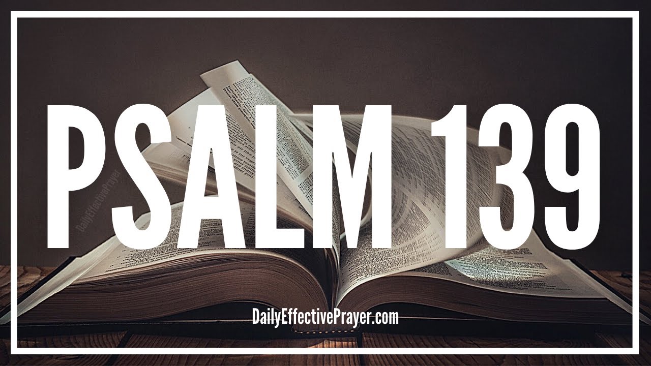 God Knows Everything Psalm 139 Audio Bible Psalms YouTube god-knows-everything-psalm-139-audio-bible-psalms-youtube