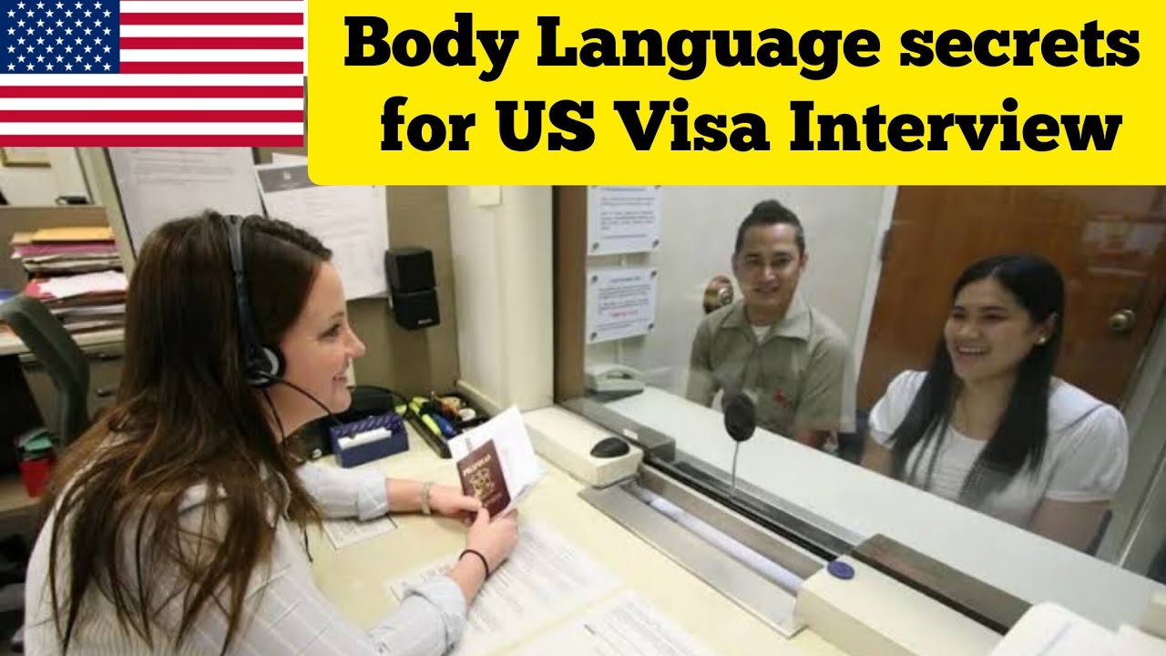 Body Language secrets for US Visa Interview 🇺🇲 | US Visa Interview ...
