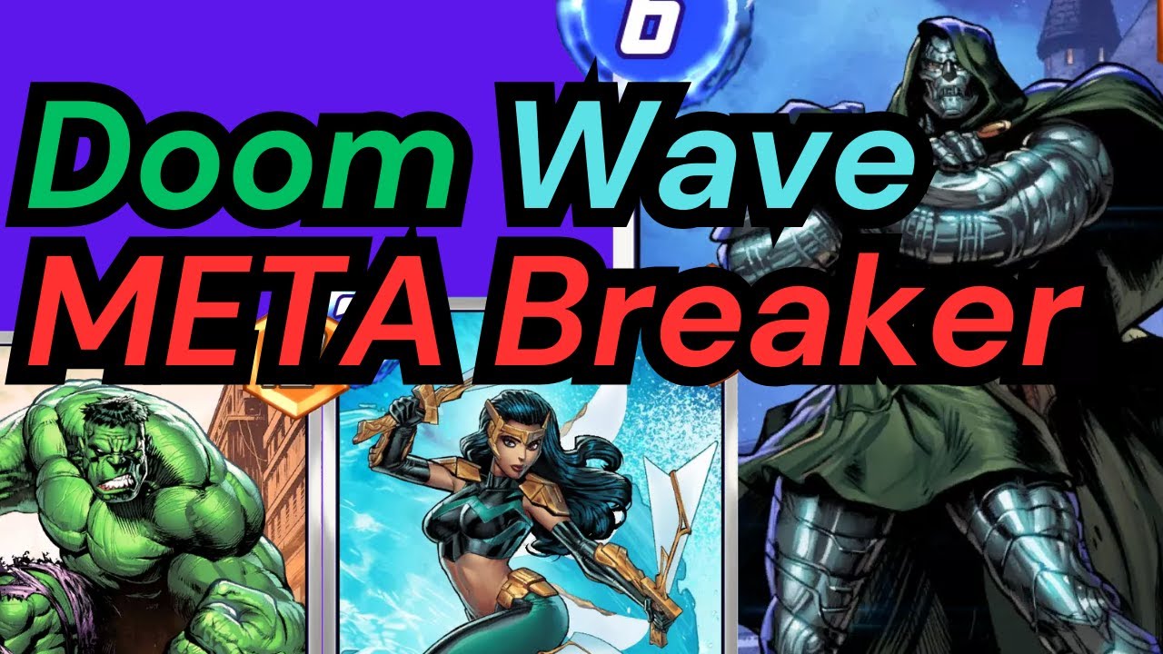 Doom Wave Is Back To Counter the Meta - Marvel Snap Best Deck Guide ...