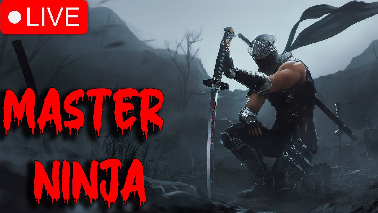 🔴 LIVE: Ninja Gaiden 2 Black MASTER NINJA – Time To Finish The New Game ...