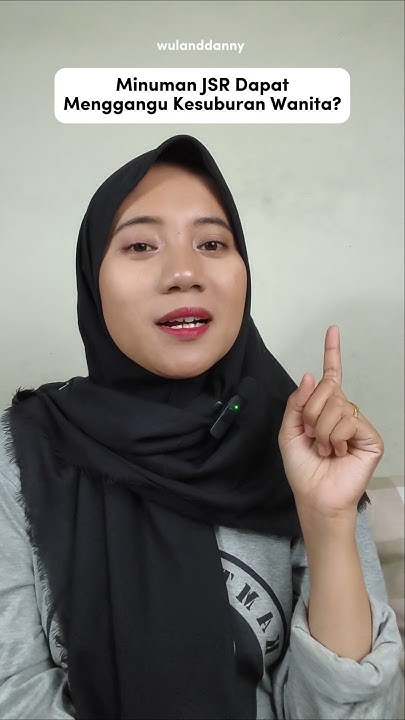 Minuman JSR Dapat Menggangu Kesuburan Wanita? #wulanchannel #kistaendometriosis #jsr #resepjsr ...