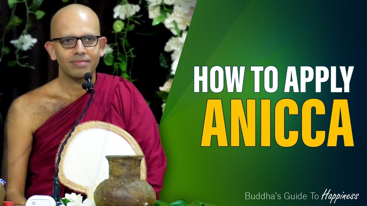 How to apply anicca - YouTube