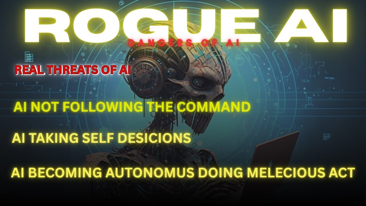 AI| ROGUE AI | WHEN AI BECOME INDIPENDENT | PROS AND CONS AI | CAN AI ...