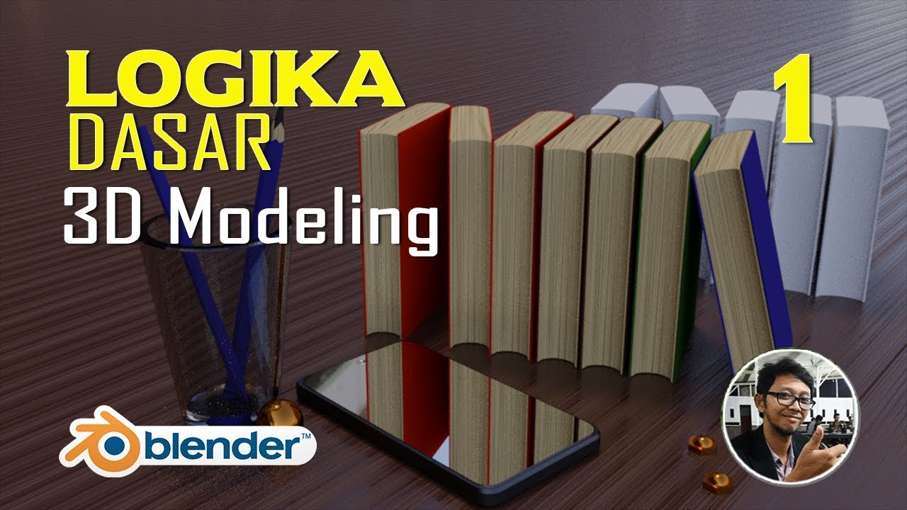 3D Blender Tutorial Indonesia - logika dasar 3d modeling - YouTube