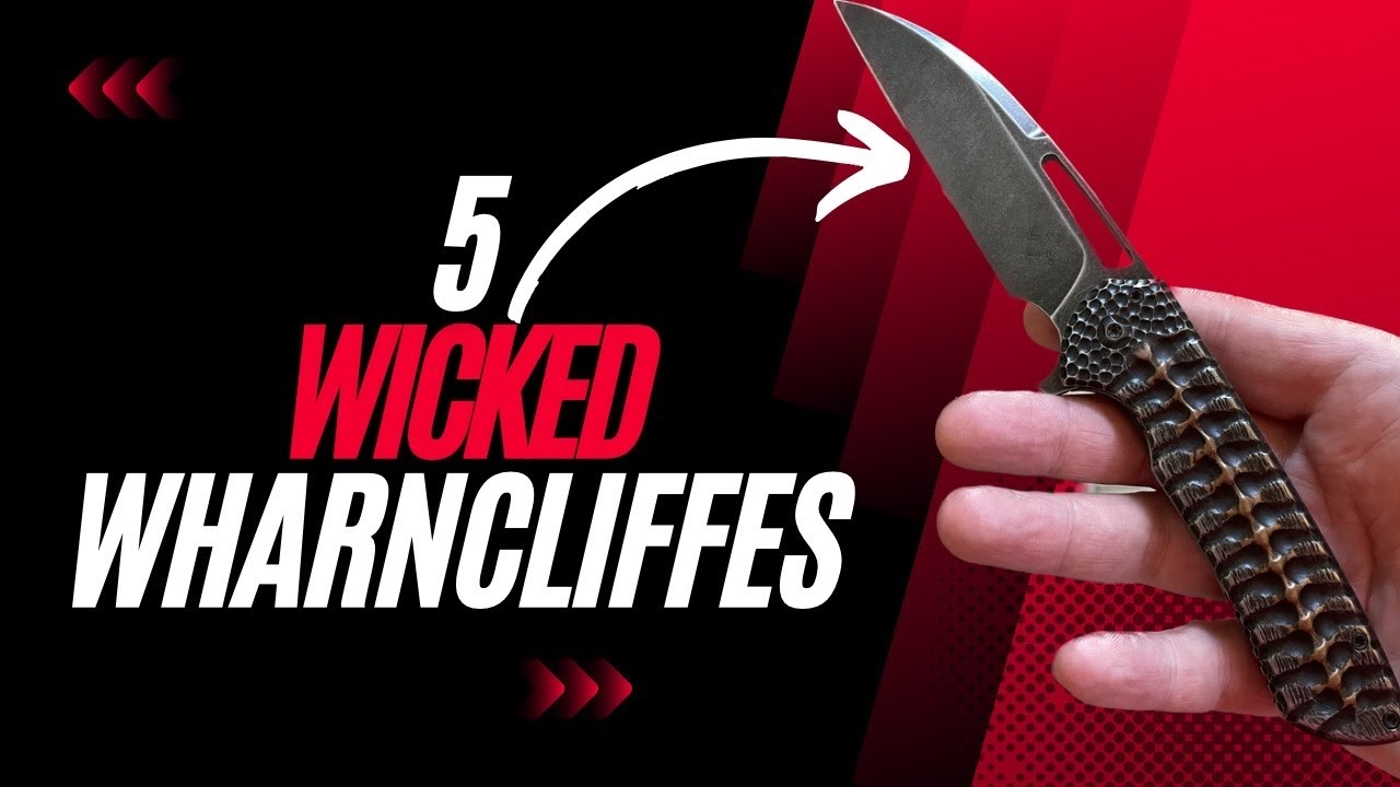 5 WICKED WHARNCLIFFE EDC FOLDING KNIVES - YouTube