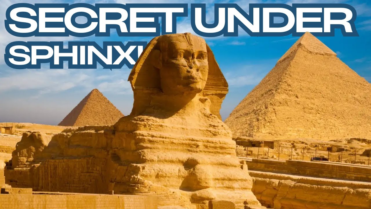 The Secret Under the Sphinx - YouTube
