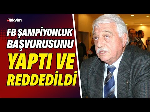 Türker Arslan: Başkanlığım döneminde Fenerbahçe şampiyonluk başvurusunu yaptı ve reddedildi