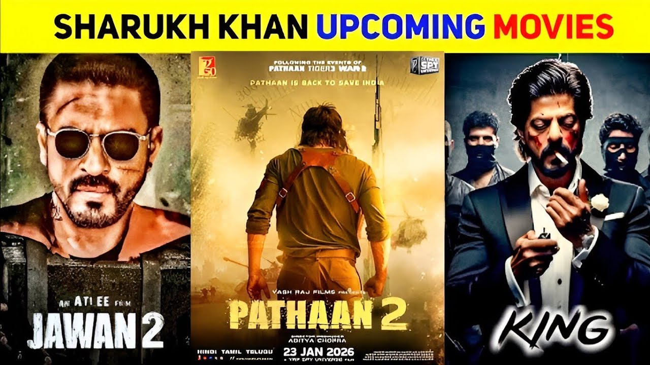 Top 11 Shah Rukh Khan Upcoming Movies 2025/2026 || Biggest Upcoming ...