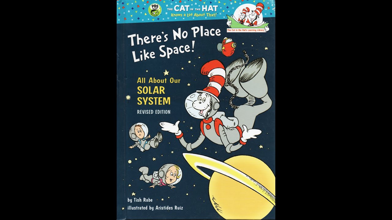 There's No Place Like Space: All About Our Solar System (Cat in the Hat ...