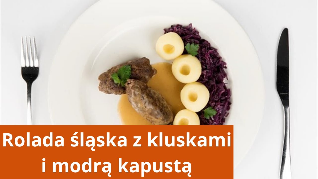 Rolada śląska z kluskami i modrą kapustą - Restauracja Kuchnia Otwarta ...