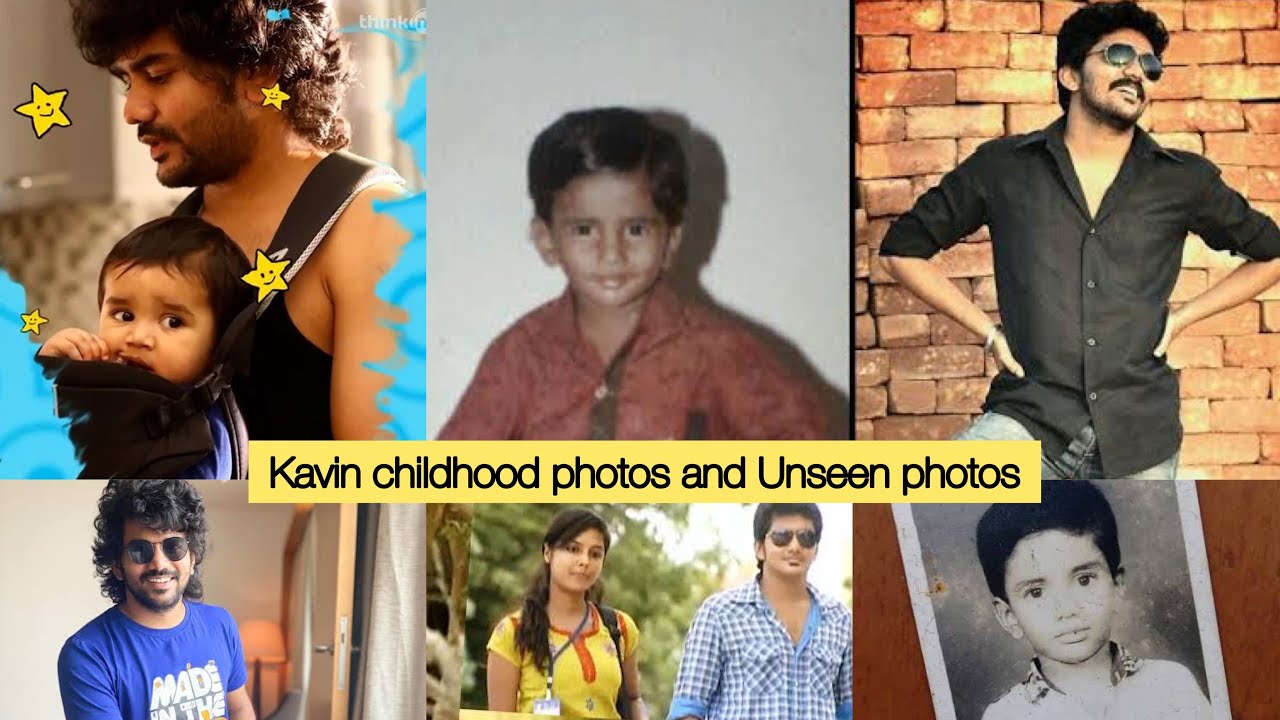 Kavin childhood and unseen photo collection | Kavin photo shoot clips # ...