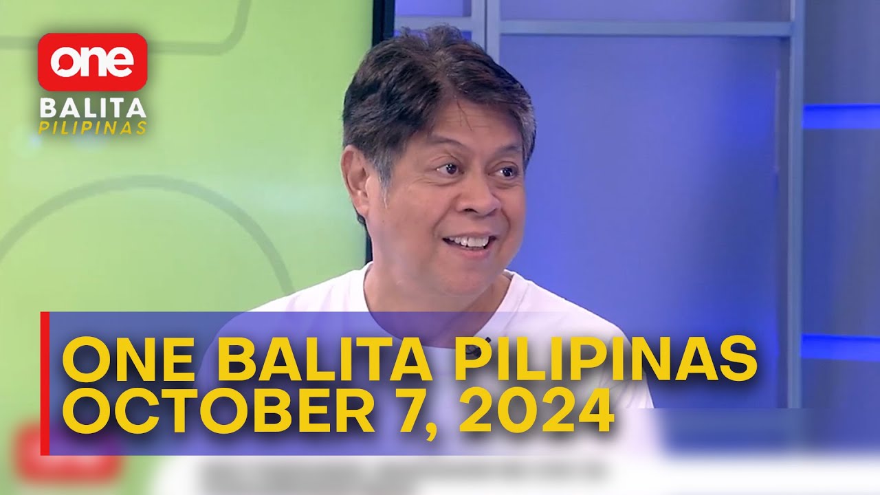ONE BALITA PILIPINAS | OCTOBER 7, 2024 - YouTube