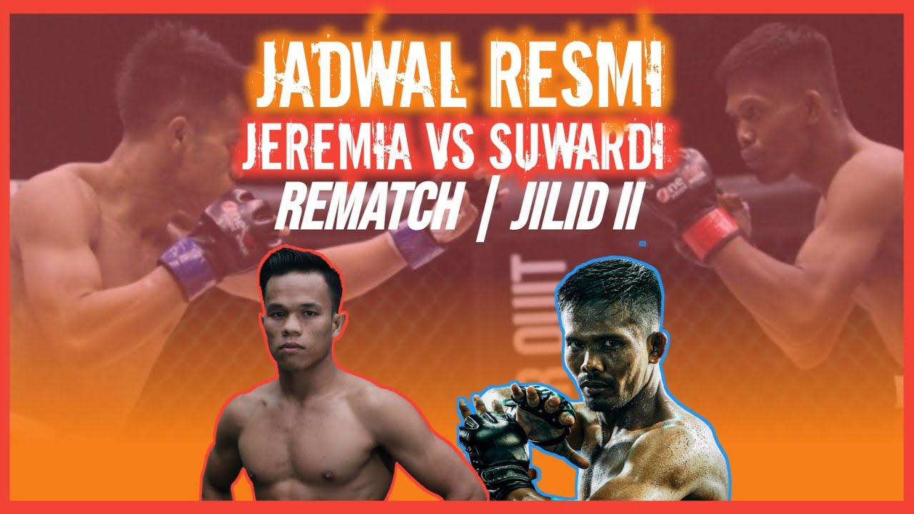Rematch! Jadwal Resmi Title Fight Suwardi Vs Jeremia Siregar - One ...