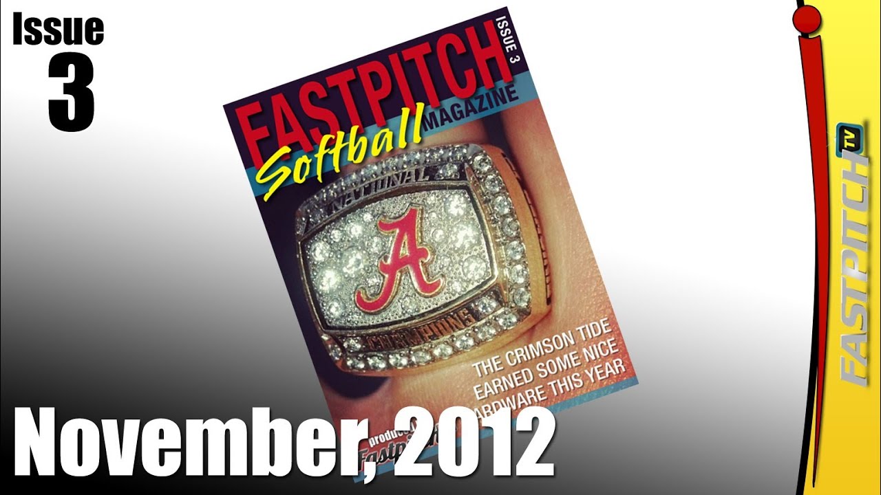 Fastpitch Softball Magazine Issue 3 - YouTube