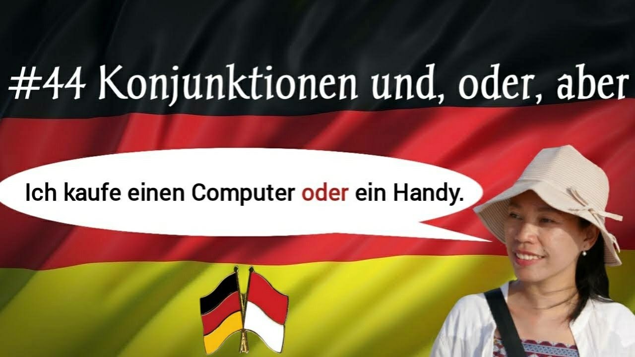 Kata Penghubung dalam Bahasa Jerman || #44 Konjunktionen und, oder ...
