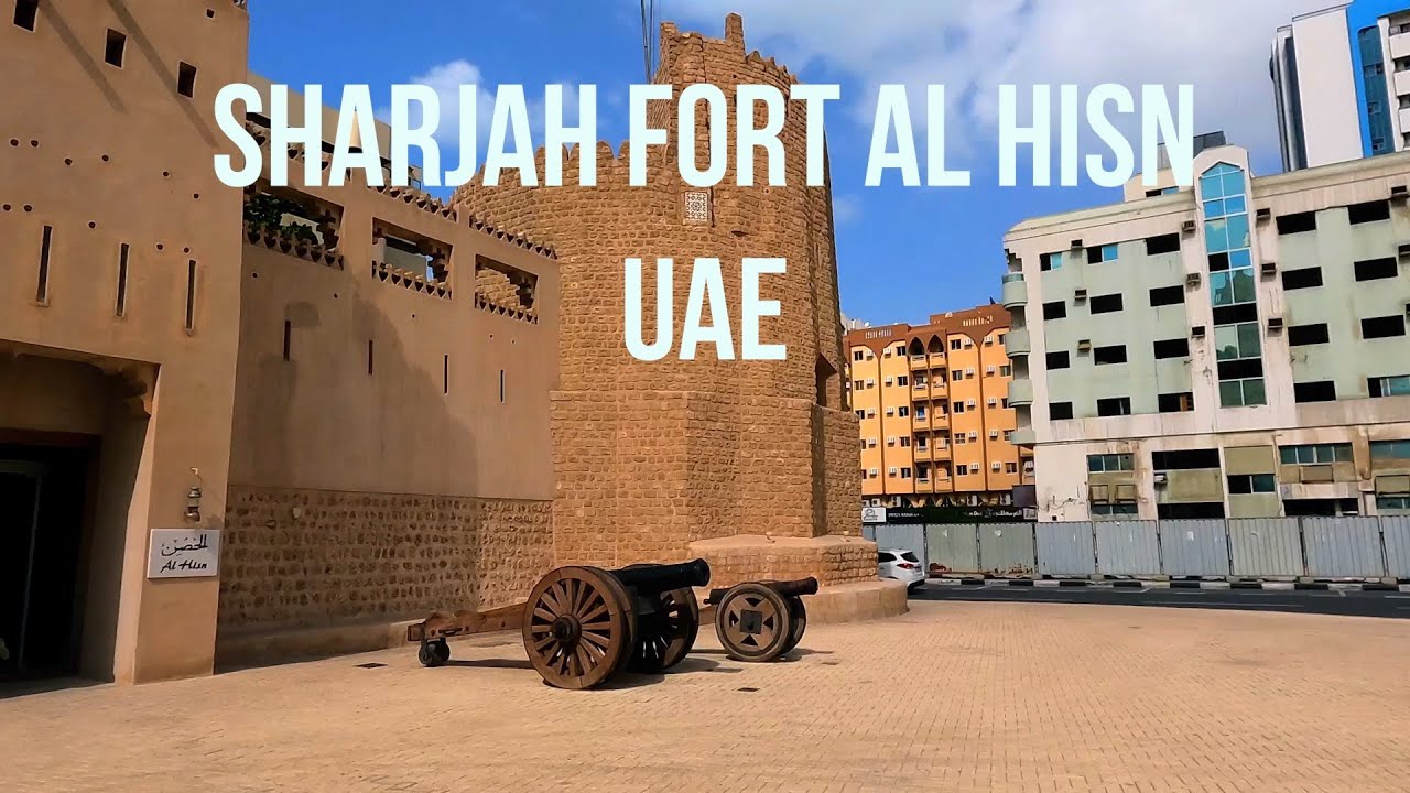 Sharjah Fort Al Hisn 1823 | Sharjah’s life 196 years ago | Sharjah UAE ...