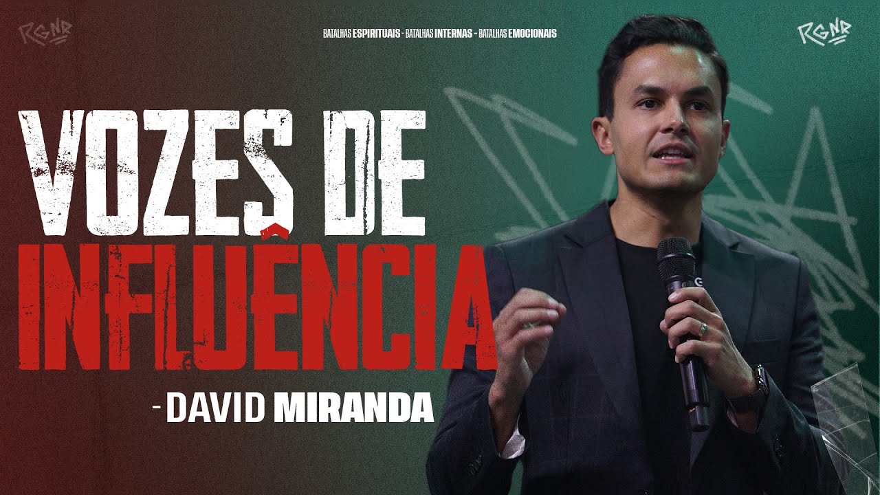 VOZES DE INFLUÊNCIA | David Miranda Neto - YouTube