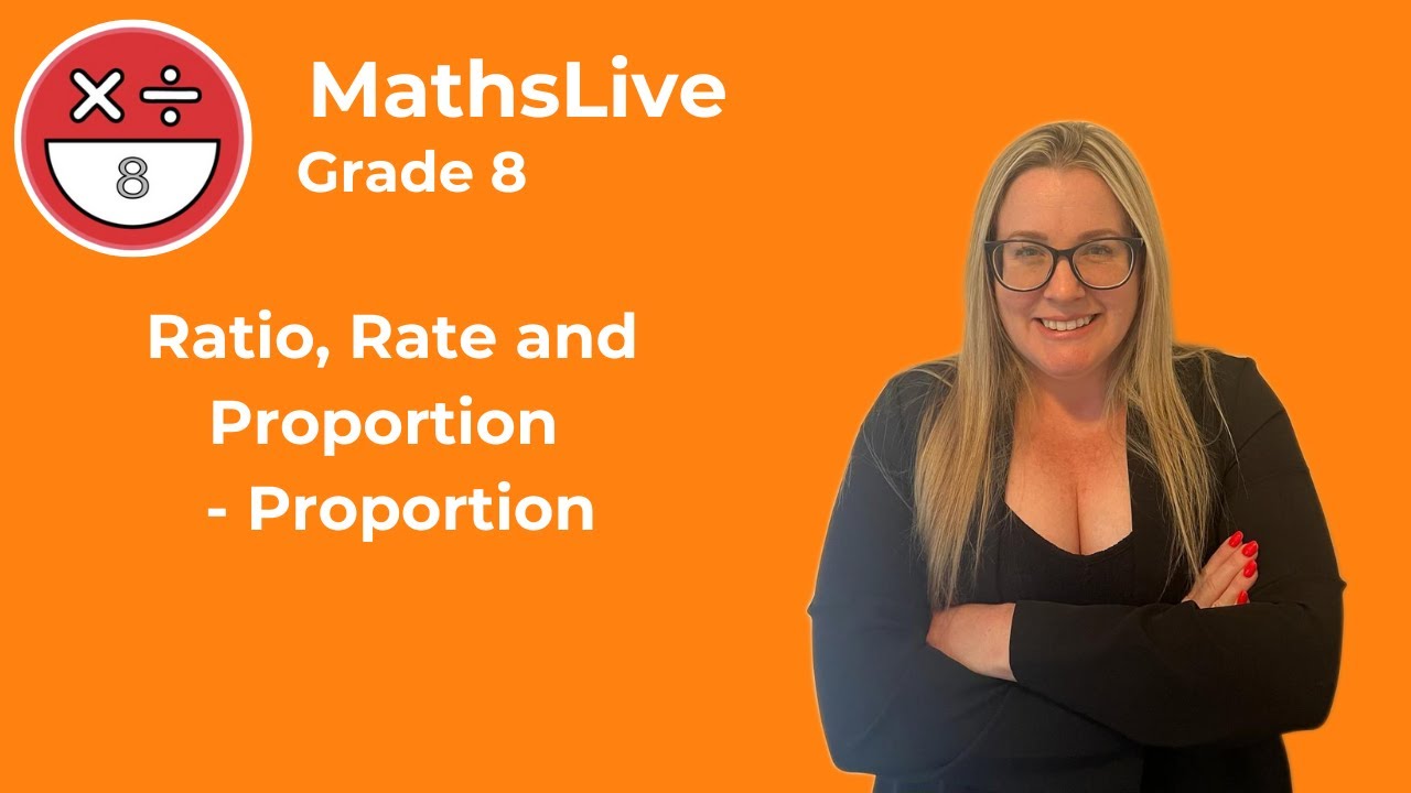 Grade 8 - Ratio, Rate and Proportion (proportion) - YouTube