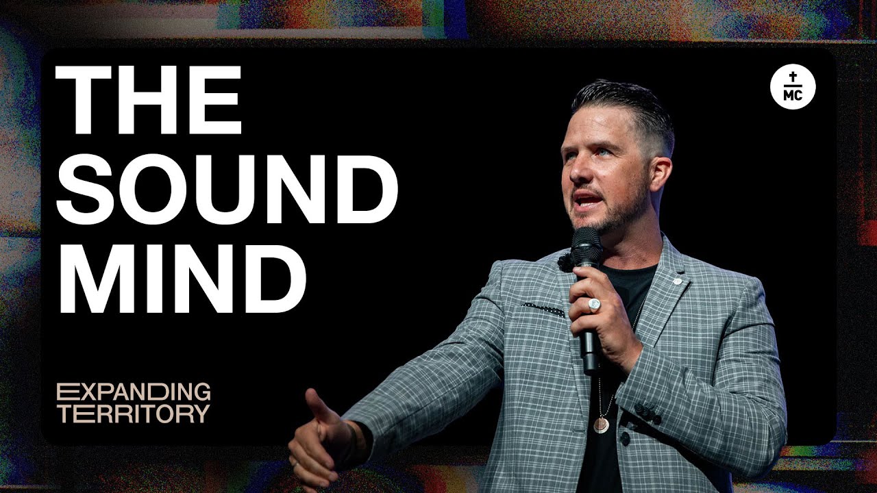 Expanding Territory | The Sound Mind | Pastor Landon Schott - YouTube