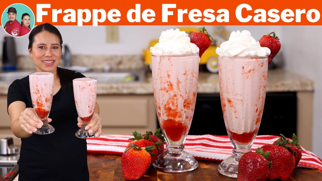 FRAPPE de FRESA a Mi ESTILO con SOLO 5 INGREDIENTES | Sorprende a los ...
