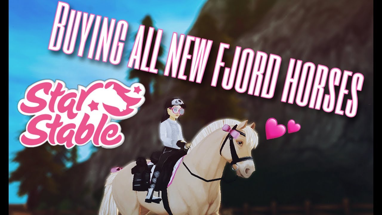 Buying all new fjord horses!|| Star Stable Online - YouTube