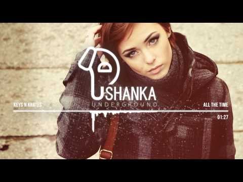 Keys N Krates - All The Time (Tove Lo Flip)