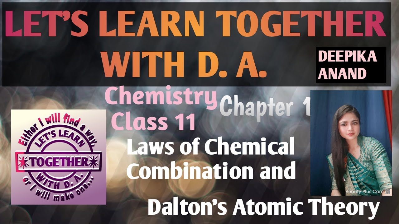 Class 11 Chemistry Chapter 1Some basic concepts: Laws of chemical ...