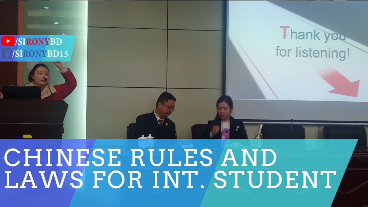 chinese rules and laws for international student | By siRONYbd - YouTube