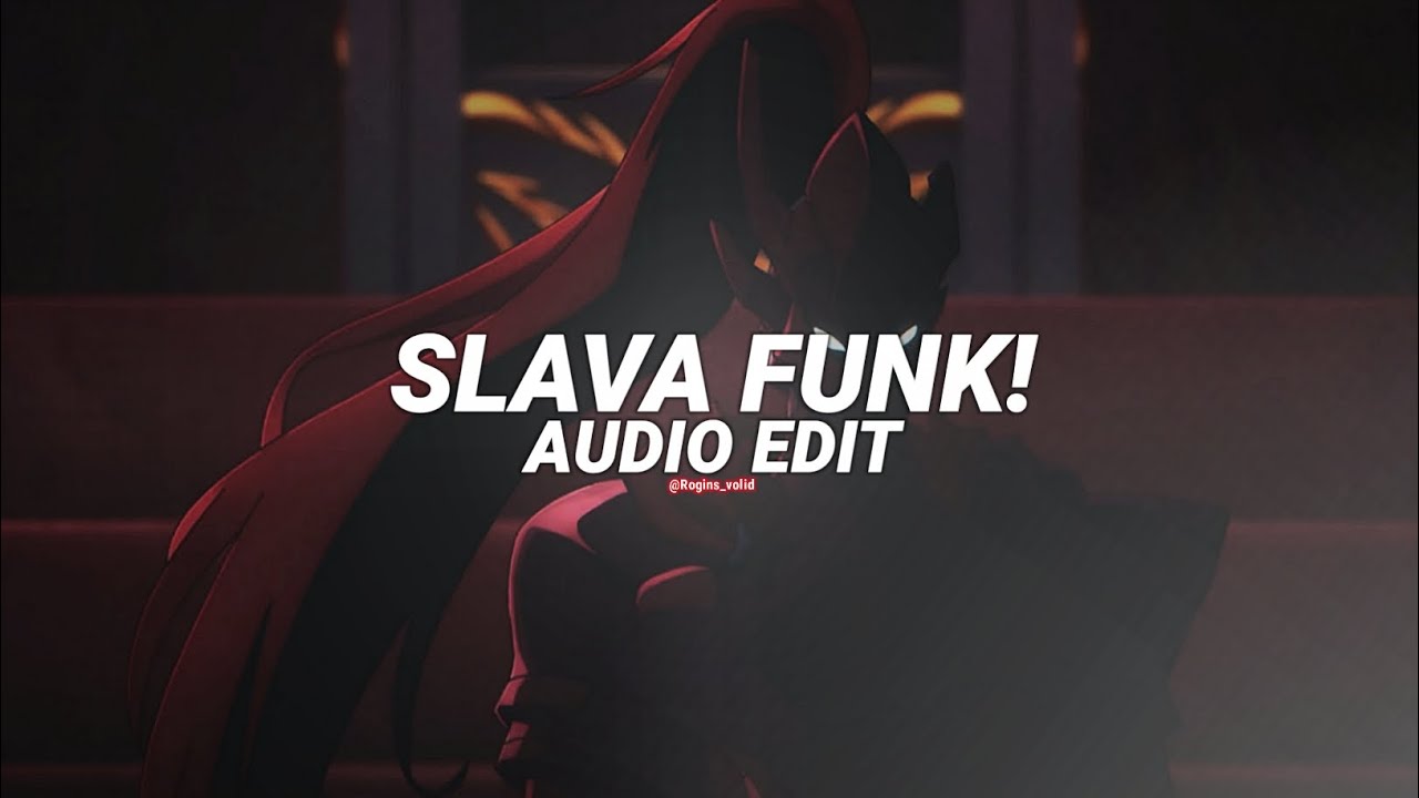 slava funk! (brazilian funk) - mvsterious [edit audio] - YouTube