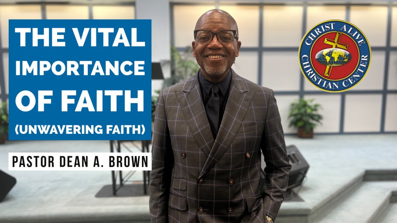 The Vital Importance Of Faith (Unwavering Faith) - YouTube