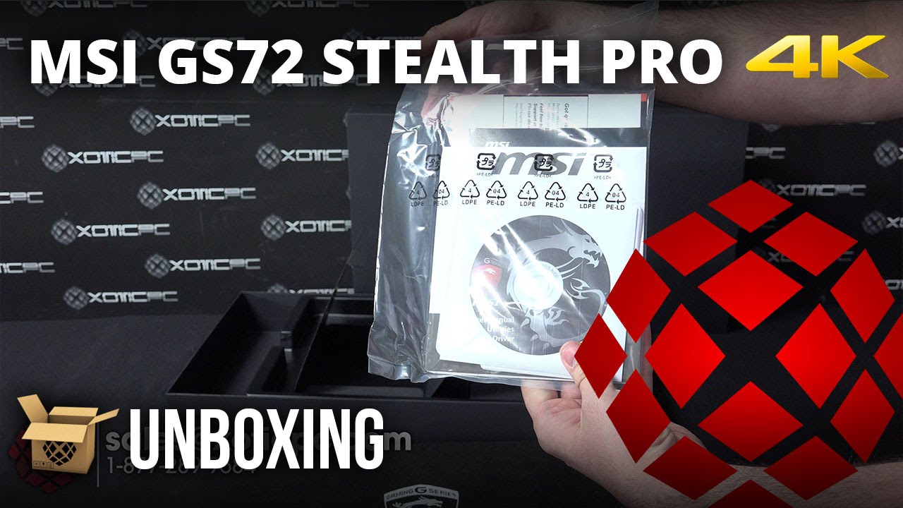 MSI GS72 Stealth Pro 4K 202 - Unboxing by XOTIC PC - YouTube