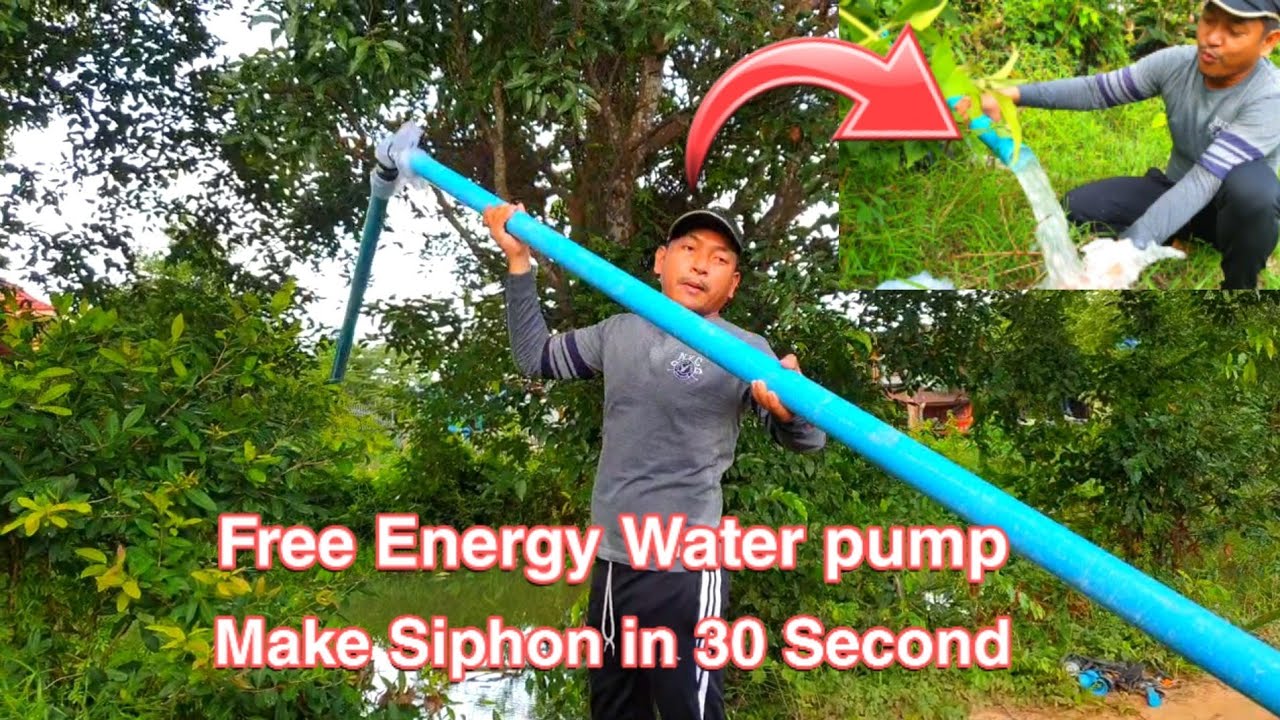 Free Energy Water pump Siphon system| pump without electricity - YouTube