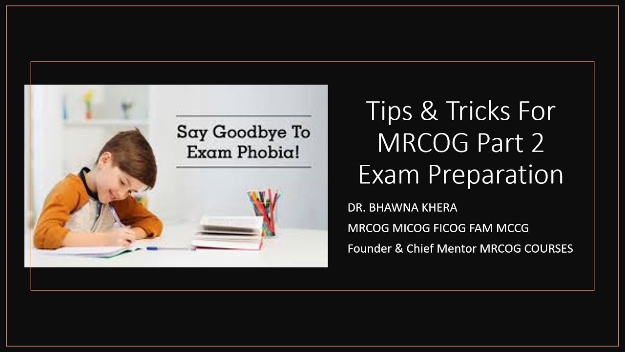TIPS & TRICKS To Pass MRCOG PART 2 EXAM - YouTube