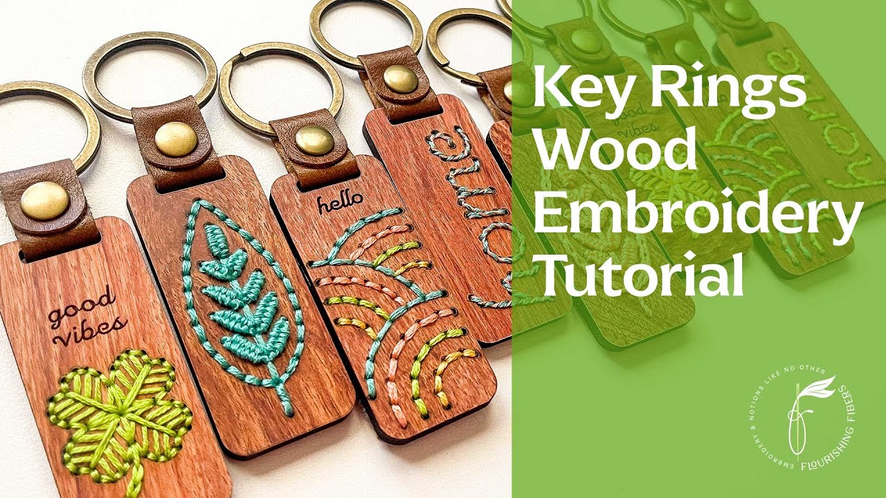 EMBROIDERY ON WOOD : Key Ring Kit Tutorial - YouTube