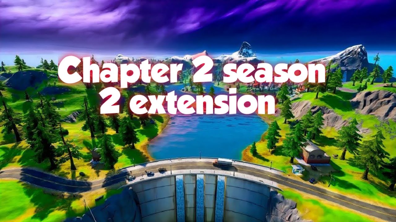 Fortnite chapter 2 season 2 extended by 1 week - YouTube