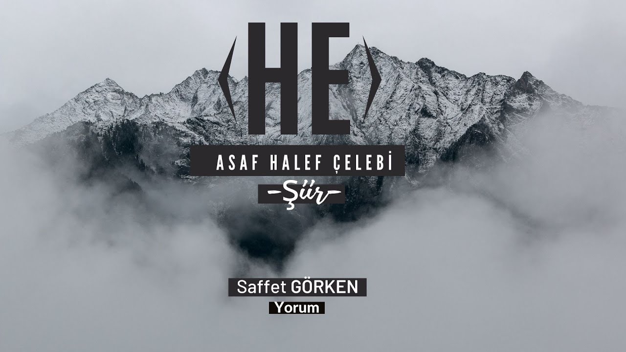 Asaf Halet Çelebi I He Şiiri - YouTube