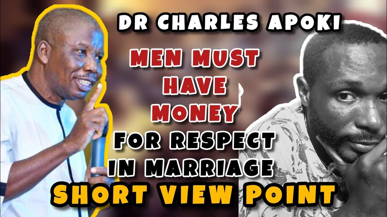 Dr. Charles Apoki Take On Money In Marriage - YouTube