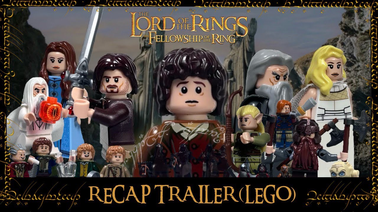The Lord of the Rings: The Fellowship of the Ring RECAP TRAILER (LEGO ...